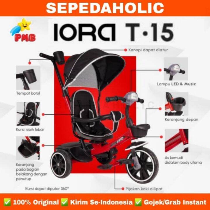 Sepeda Anak Roda Tiga 3 PMB IORA T 15 Kursi Putar Tricycle Kanopi Stir ...