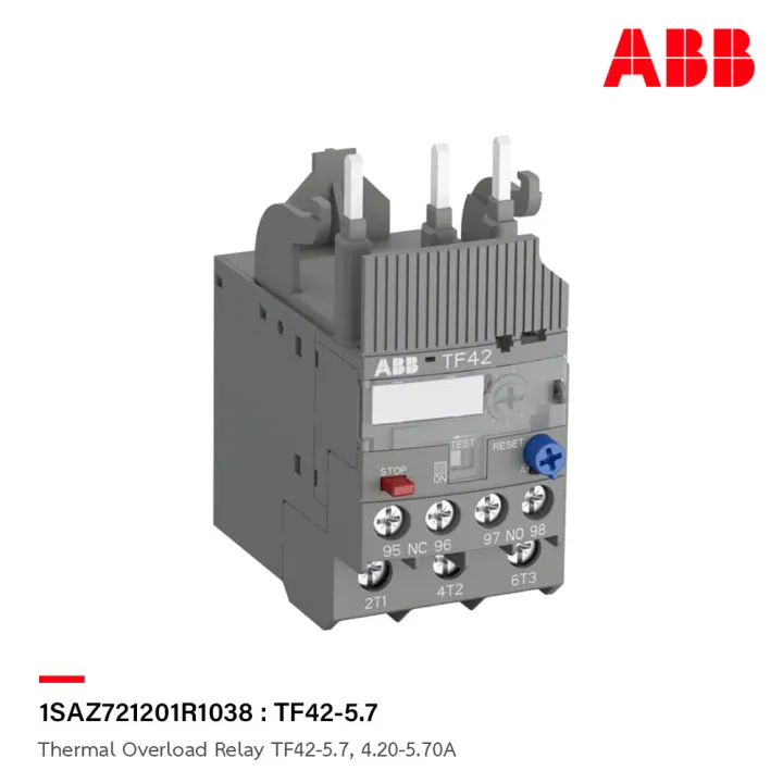 ABB Thermal Overload Relay TF42 - 5.7, 4.20 - 5.70A - TF42 - 5.7- 1SAZ721201R1038 - เอบีบี โอ ...
