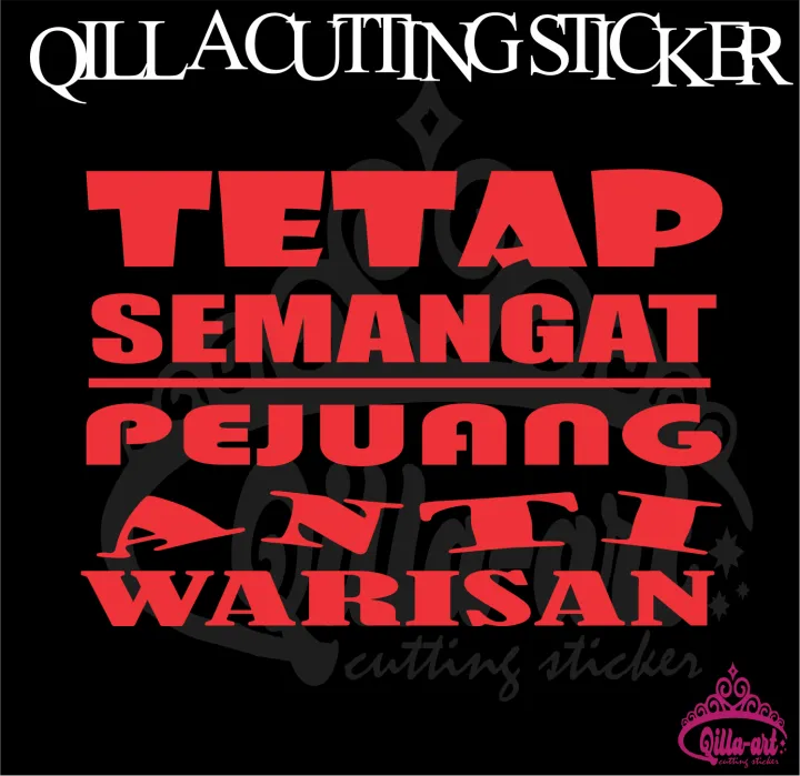Sticker mobil kata2 anti warisan tulisan kata tetap semangat | Lazada ...