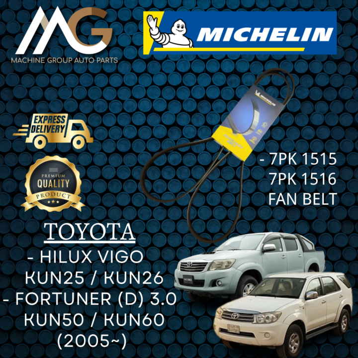 Michelin Belt Toyota Hilux Vigo Kun25 / Kun26 , Fortuner (D) 3.0 Kun50 / Kun60 (2005~) 7PK1515 ...