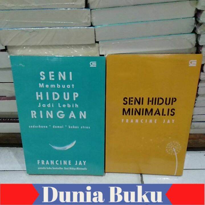 PAKET 2 BUKU SENI MEMBUAT HIDUP JADI LEBIH RINGAN DAN SENI HIDUP ... PAKET 2 BUKU SENI MEMBUAT HIDUP JADI LEBIH RINGAN DAN SENI HIDUP ...