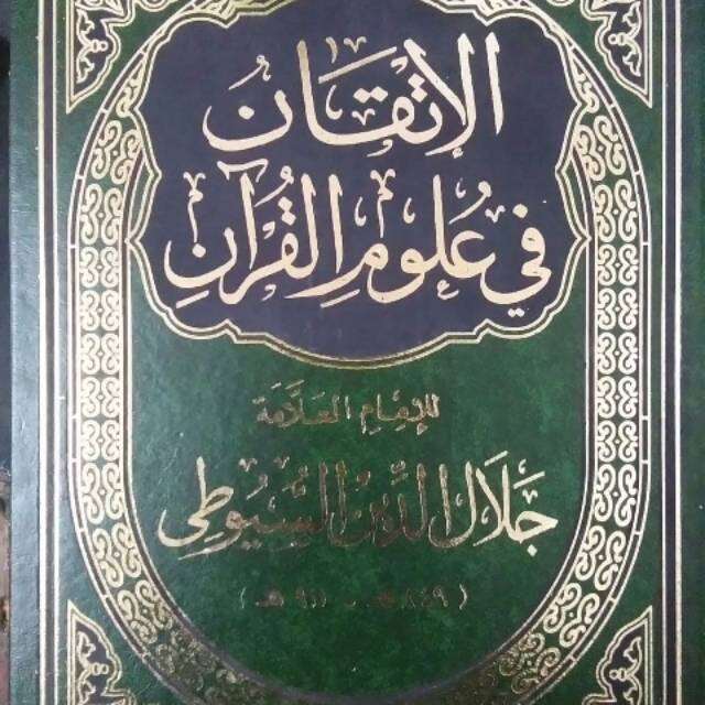 Kitab Al itqon fi ulumil qur'an - Kitab Ulumul Quran | Lazada Indonesia