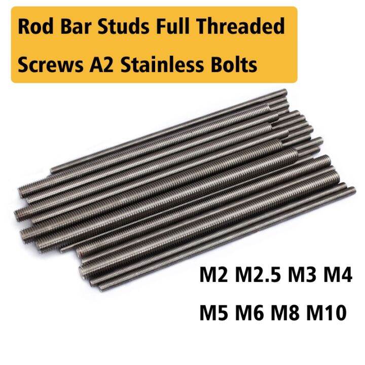 Rod Bar Studs Full Threaded Screws A2 Stainless Bolts M2 M2.5 M3 M4 M5 ...