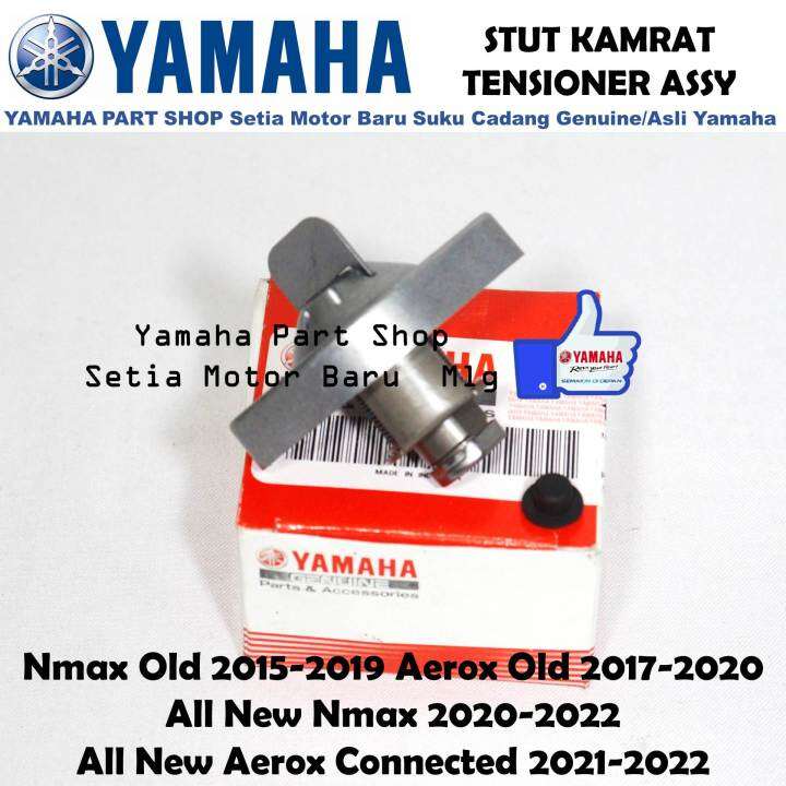 Stut Kamrat Tensioner Assy Cam Chain All New Nmax N Max Aerox Old Asli ...