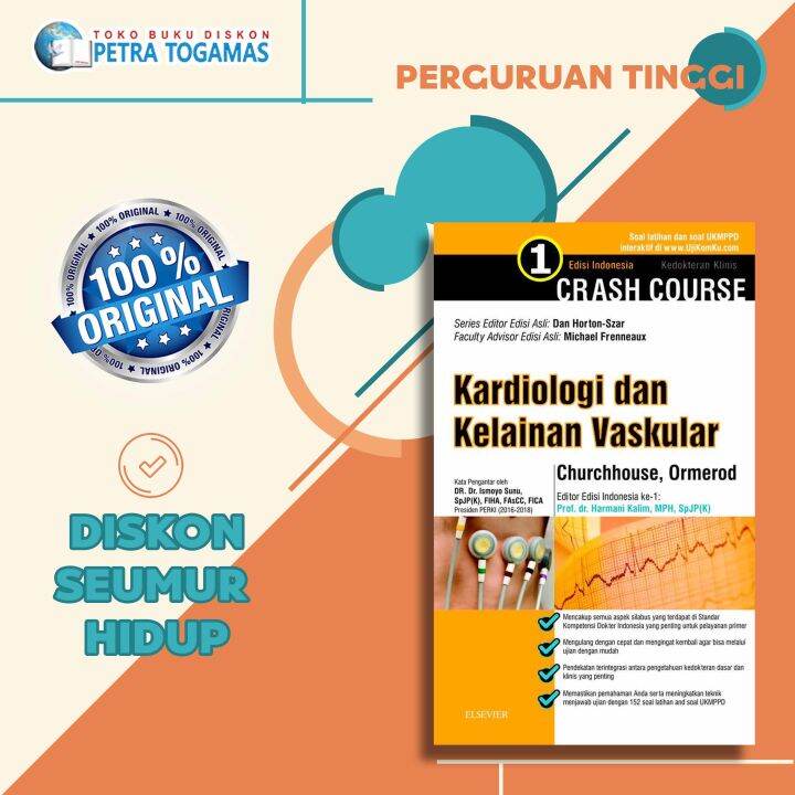 CRASH COURSE: KARDIOLOGI DAN KELAINAN VASKULAR 1 ED. INDONESIA // PROF. DR. HARMANI KALIM, MPH ...