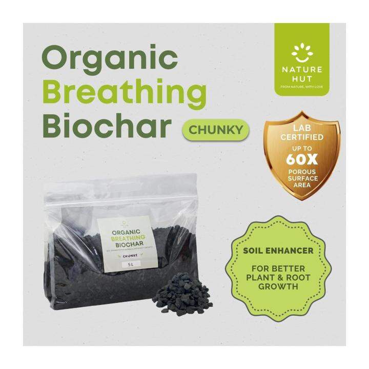 Nature Hut Organic Breathing Biochar Chunky (5L) - Soil Enhancer Use Less Fertilizer | Lazada ...
