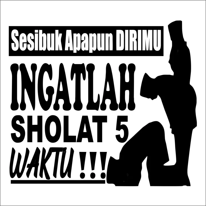 Cutting Sticker Stiker Variasi INGAT LAH SOLAT Motor Scoopy Vespa Mio ...