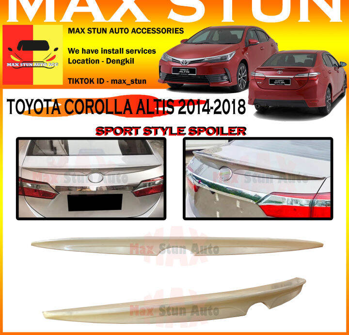 TOYOTA COROLLA ALTIS 2014-2018 SPORT STYLE SPOILER ALTIS SPOILER ...