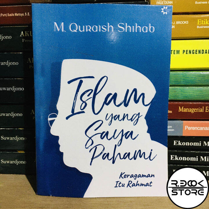 ISLAM YANG SAYA PAHAMI - M. QURAISH SHIHAB | Lazada Indonesia