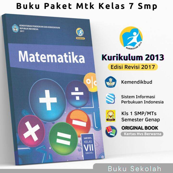 Buku Paket Matematika Kelas 7 Semester 2 Smp Kurikulum 2013 Edisi Revisi 2017 / Buku Siswa ...