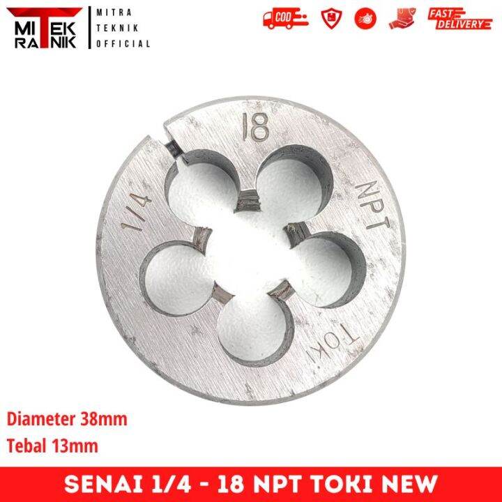 Senai Pipa Round Dies Senay 1/4 - 18 NPT Pembuat Drat Luar Senei Toki | Lazada Indonesia