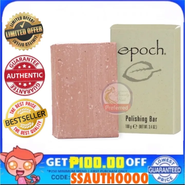 AUTHENTIC NEW PACKAGING EPOCH POLISHING BAR 100g | Lazada PH