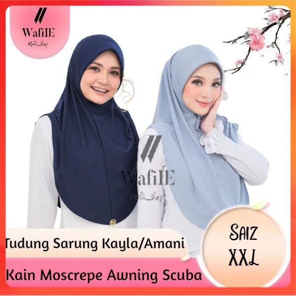 Tudung Sarung Kayla Moscrepe Saiz XXL Tudung Sauk Bella Tudung Sarung ...