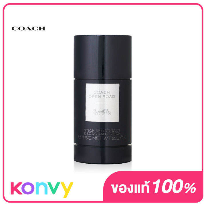 Coach Open Road Deo Stick 75g โค้ช ผลิตภัณฑ์ระงับกลิ่นกายชนิดแท่งสำหรับ ...