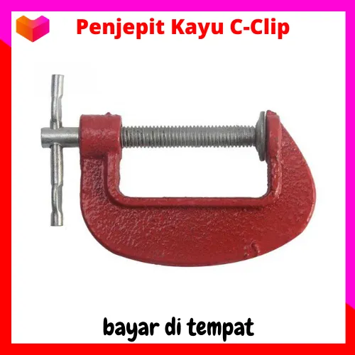 Penjepit Kayu C-Clip / Clamp penjepit besi dan kayu Siku / Alat Jepit ...