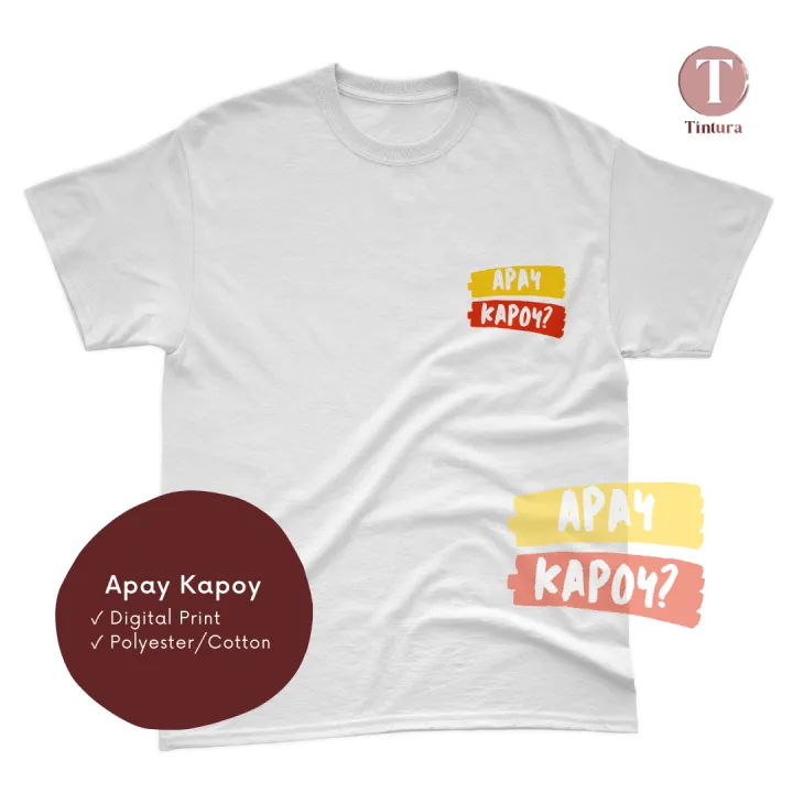 TINTURA PH | Apay Kapoy Graphic Logo Tees | Lazada PH