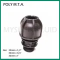 POLY FITTINGS HDPE [32MM X 1/2] [32MM X 3/4] [32MM X 1"] POLY MTA | Lazada