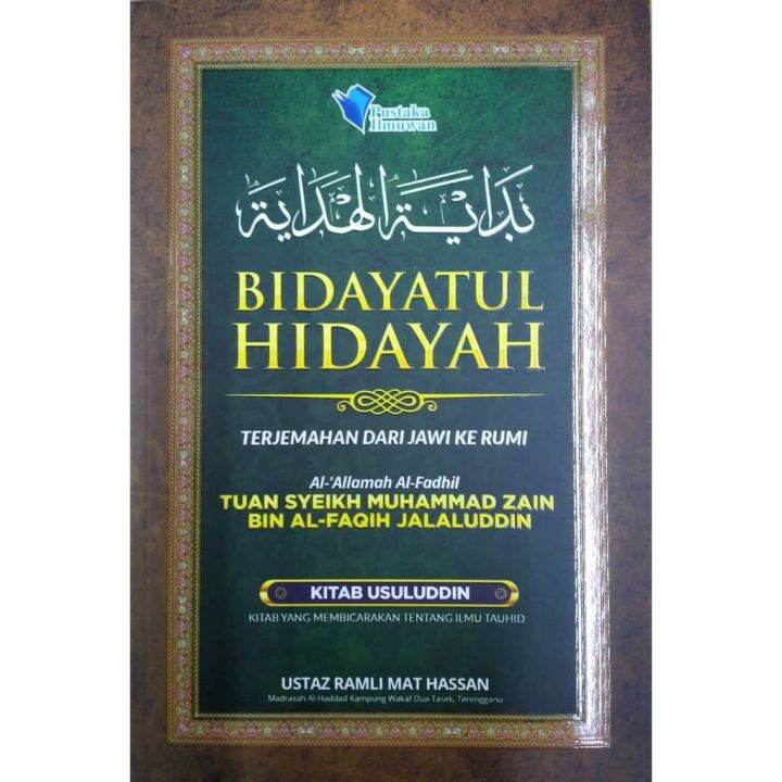 Bidayatul Hidayah - Syeikh Muhammad Zain bin Al-Faqih Jalaluddin ...