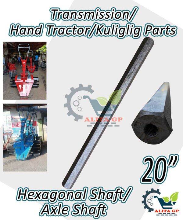 Hexagonal Axle Shaft for Transmission Hand Tractor Kuliglig | Lazada PH