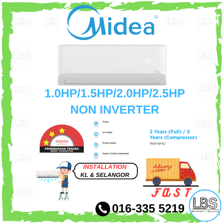 MIDEA NON INVERTER AIR COND (MSAG SERIES - 3STAR) - 1.0HP/1.5HP/2.0HP/2 ...