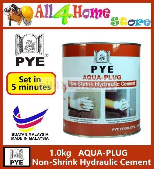 1.0kg PYE Aqua-Plug (Non-Shrink Hydraulic Cement) | Lazada