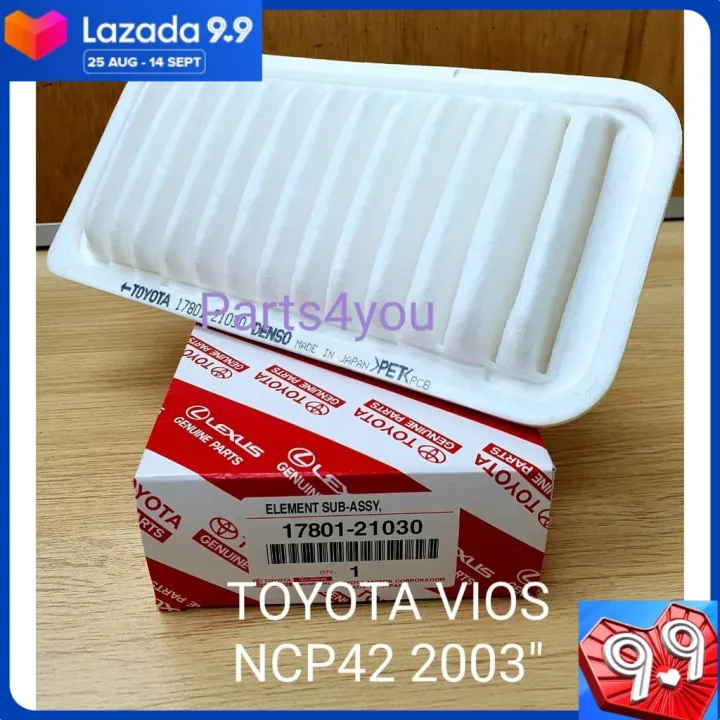 AIR FILTER ELEMENT TOYOTA VIOS NCP42 (2003"-2008") 17801-21030 | Lazada