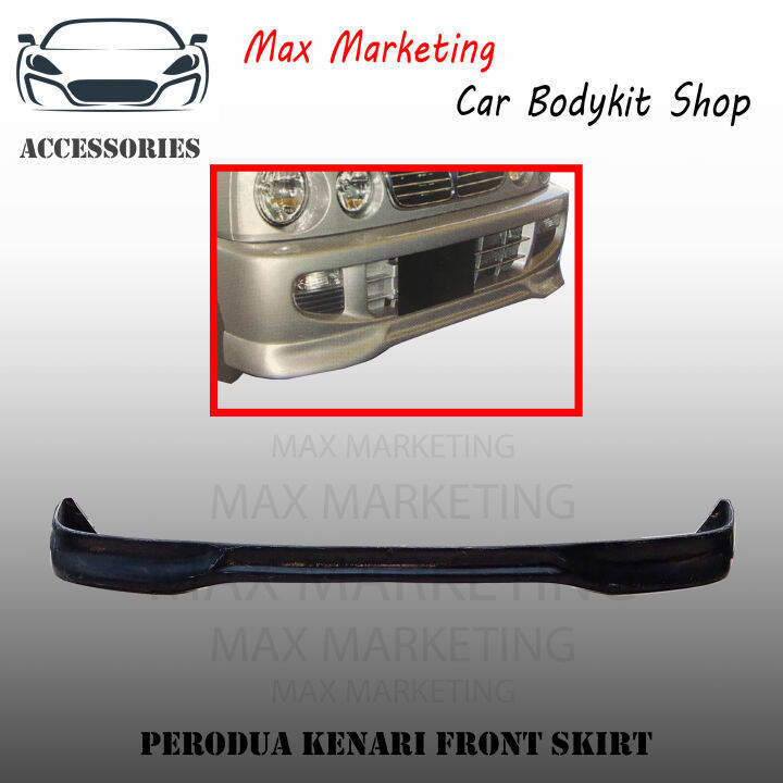 B0629 PERODUA KENARI FRONT SKIRT FIBERGLASS BODYKIT | Lazada