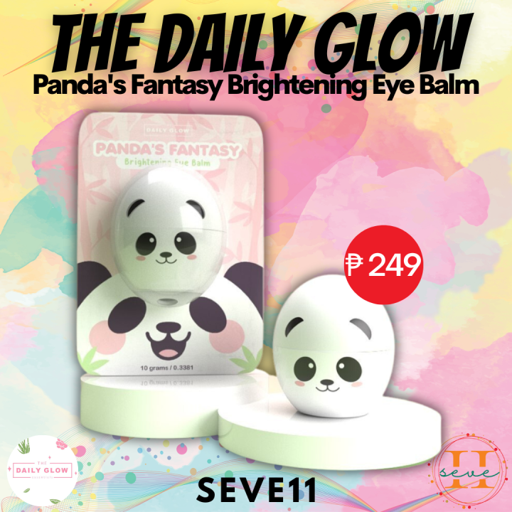 The Daily Glow - Panda' Fantasy Brightening Eye Balm 10g | Lazada PH
