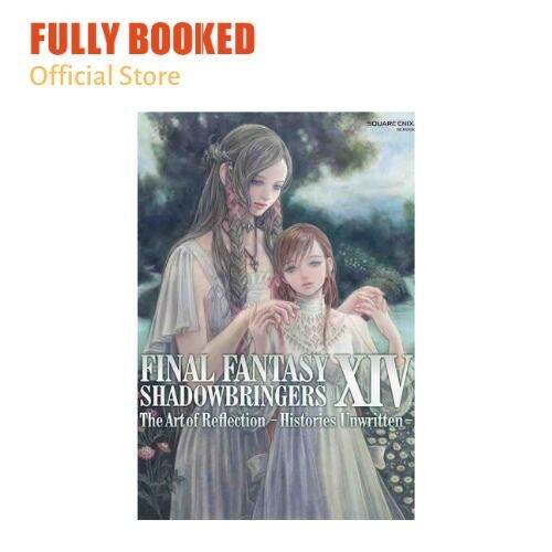 Final Fantasy XIV Shadowbringers: The Art of Reflection, -Histories ...