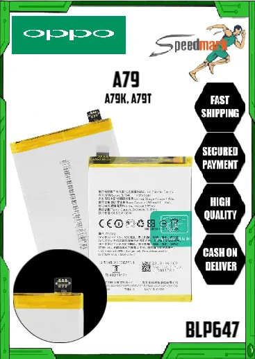 OPPO A79 Battery Model BLP647 Capacity (3000mAh) w/ Free Anti Radiotion ...