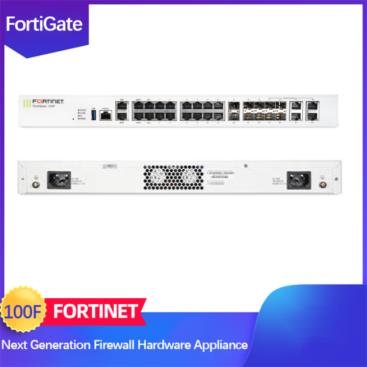 Fortinet FG-100F 101F 100F replaces 100E 101e model Next Generation ...
