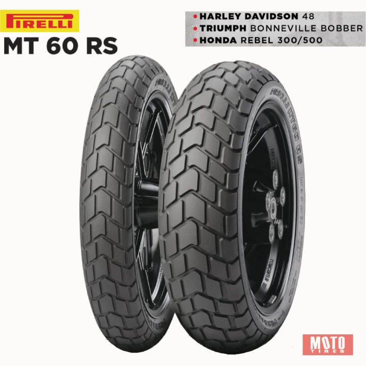 Pirelli MT60 RS สำหรับรถ Harley Davidson Sportster 48 / Honda Rebel 300/500 | Lazada.co.th