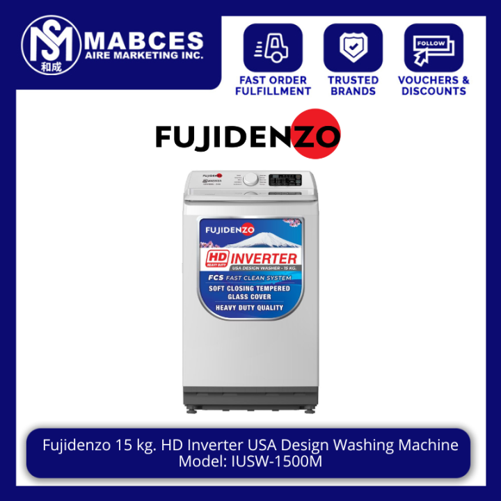 Fujidenzo 15kg. HD Inverter USA Design Washing Machine IUSW-1500M ...
