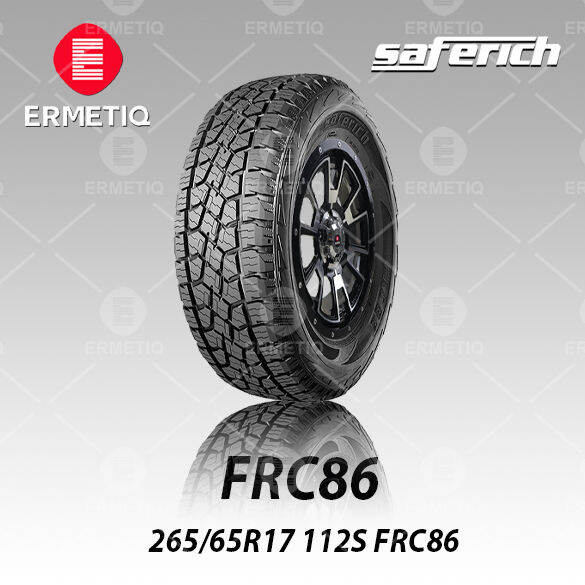 SAFERICH 265/65R17 TIRE/TYRE 112S/T*FRC86 HIGH QUALITY PERFORMANCE ...