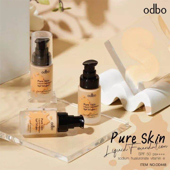 ODBO Pure Skin Light Foundation SPF50 pa+++ โอดีบีโอ เพียว สกิน ลิควิด ฟาวเดชั่น รองพื้น เนื้อ ...
