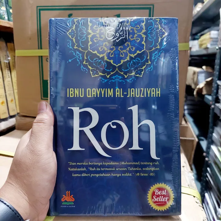 Roh Ruh Ar Ruh Penulis Ibnu Qayyim Al Jauziyah Pustaka Al Kautsar ...