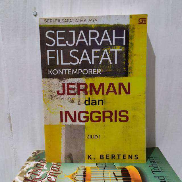 Sejarah filsafat kontemporer jerman dan Inggris jilid 1 K Bertens | Lazada Indonesia