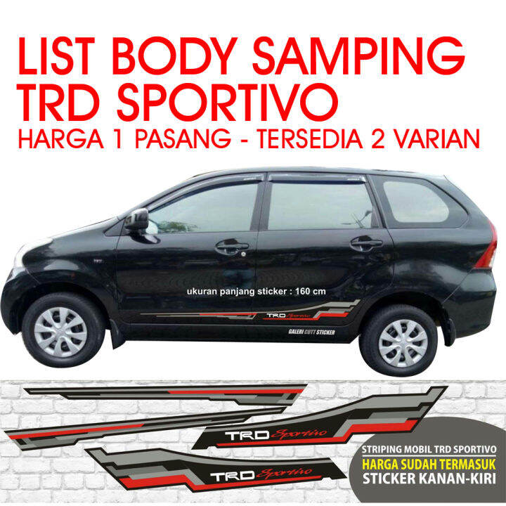 Stiker TRD Sportivo Sticker Samping Avanza Vios Yaris Toyota Universall ...