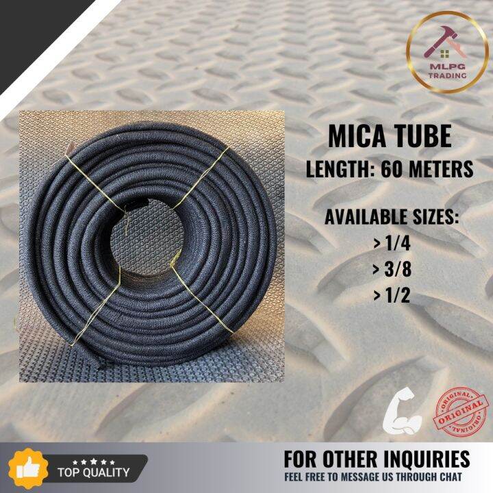 Quality Mica Tube (1/4, 3/8, 1/2) 60 Meters | Lazada PH