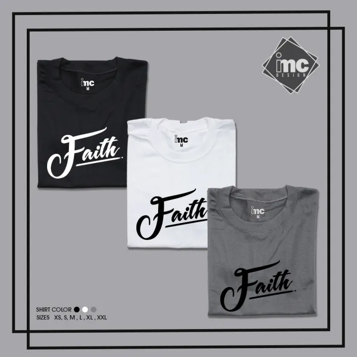 IMCee Design Store Faith Design Shirt | Lazada PH