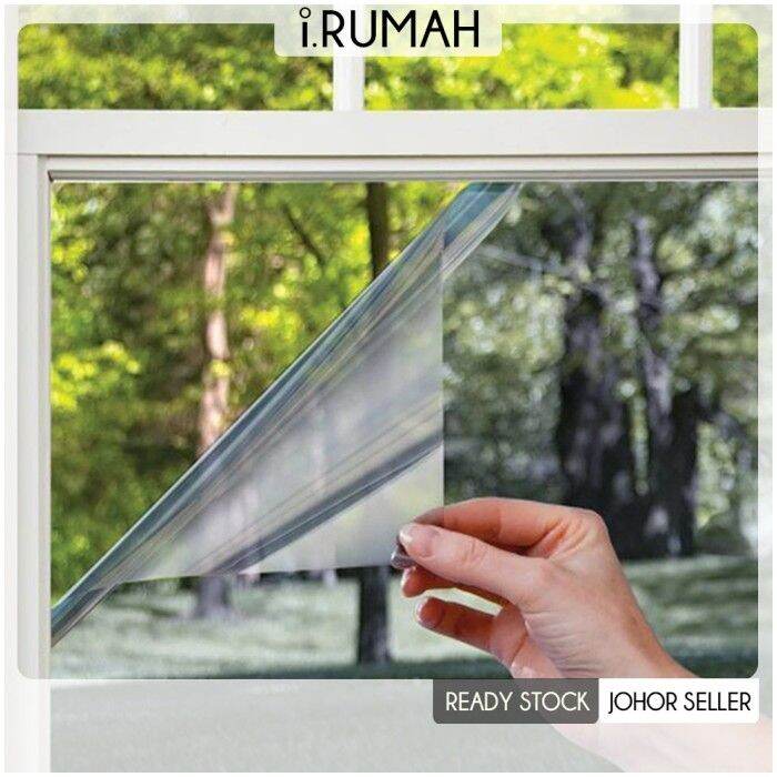 【i.Rumah】2M x 60cm Sun Blocking Window Film One Way Mirror Self ...