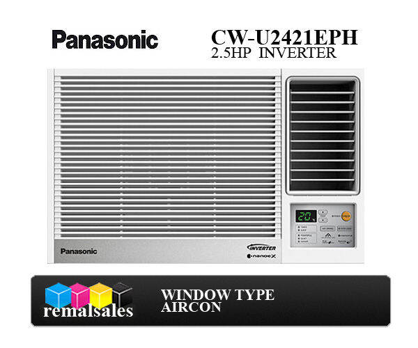 PANASONIC CW-U2421EPH 2.5HP Inverter Window Type Aircon | Lazada PH