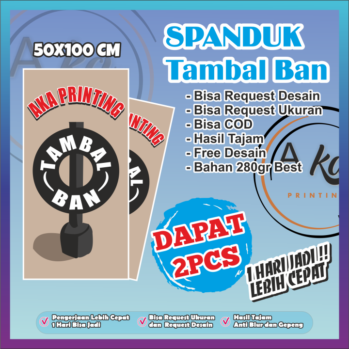 AKA PRINTING /SPANDUK TAMBAL BAN 2PCS/BISA REQUEST/CETAK BANNER ...