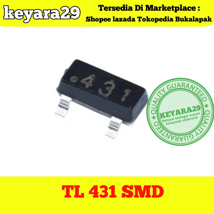 IC Reg TL431 TL 431 TL431A SOT23 SMD | Lazada Indonesia
