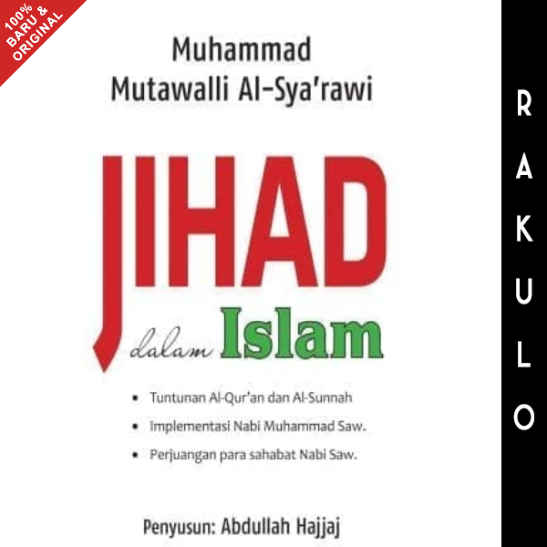 Buku Jihad Dalam Islam - Muh. Mutawalli Al-Sya'rawi | Lazada Indonesia