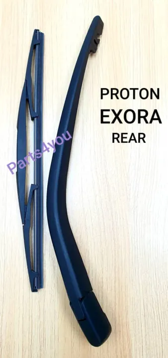 WIPER ARM BELAKANG + WIPER BLADE PROTON EXORA / REAR WIPER ARM | Lazada