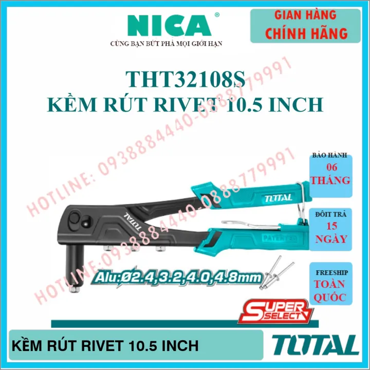 Kìm rút rivet 10,5 inch TOTAL THT32108S, chịu nhiệt, chịu lực mạ lớp chống rỉ sét, chống rỉ khóa ...
