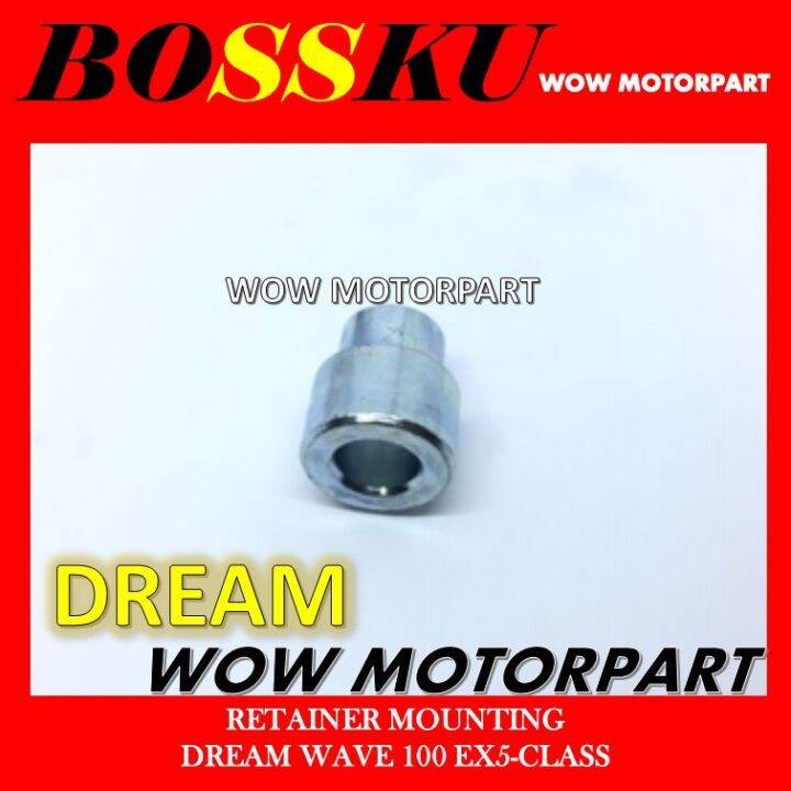 Honda Ex5 Dream Retainer Mounting FOR EX5 DREAM WAVE 100 EX5-CLASS BUSH ...