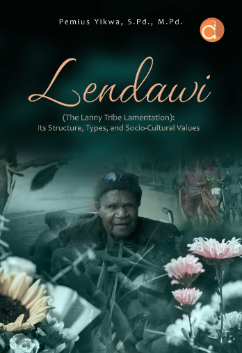 Buku Lendawi (The Lanny Tribe Lamentation): Its Structure, Types, and ...