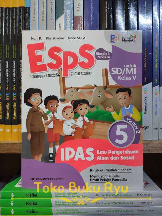 Buku ESPS IPAS Volume 2 Kelas 5 SD Kurikulum Merdeka Erlangga | Lazada Indonesia